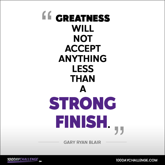 Finish Strong Quotes Finish Strong Quotes